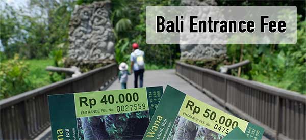 Bali Entrance Fees • Gusti Bali Tours